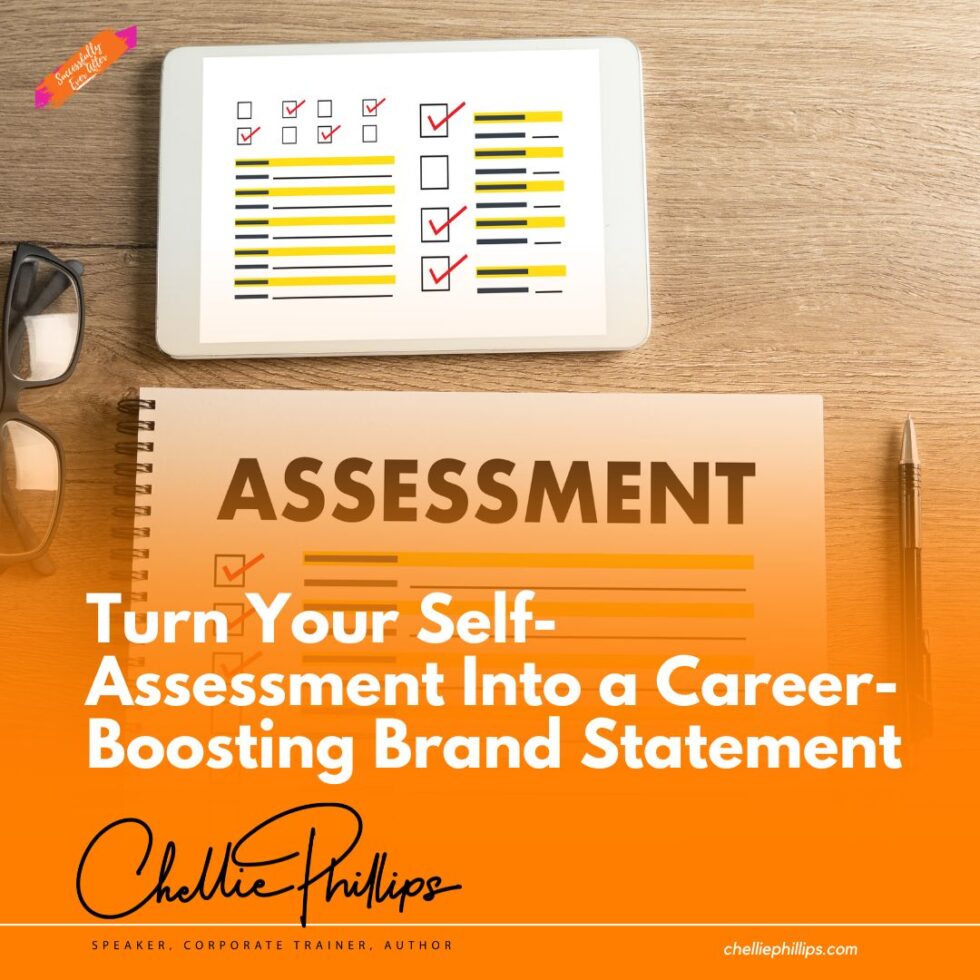 Turn Your Self-Assessment Into a Career-Boosting Brand Statement ...